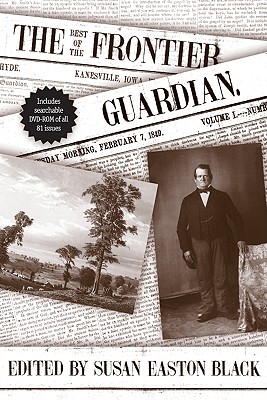 The Best of the Frontier Guardian (Documents in Latter-Day Saint History)