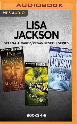 Lisa Jackson Selena Alvarez/Regan Pescoli Series: Books 4-6: Afraid to ...